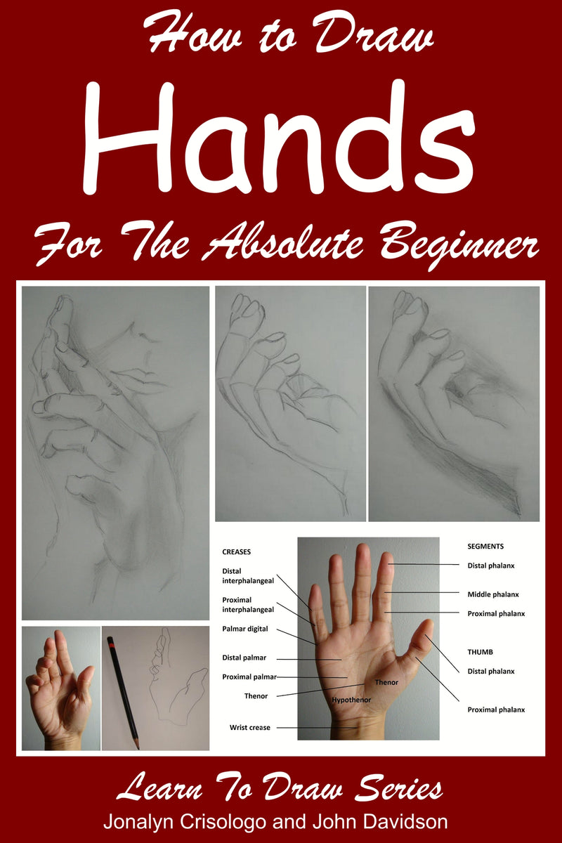 How to Draw Hands for the Absolute Beginner – Learn to Draw Books